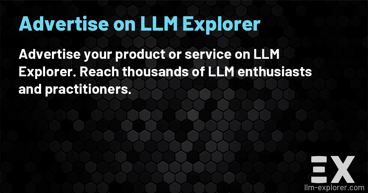 Advertisement for AI-related projects and GPU Hosting Providers. LLM Explorer Advertising and ...