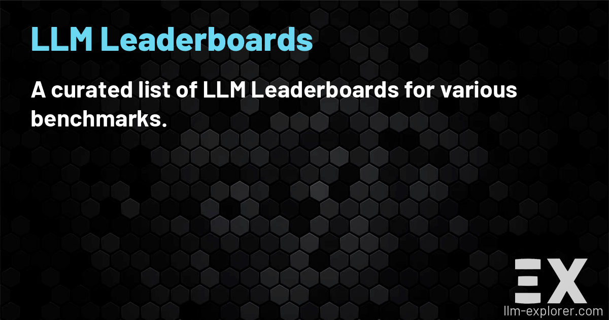LLM Leaderboards